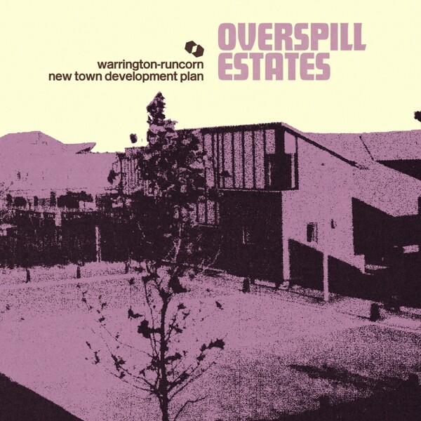 Overspill Estates by Warrington-Runcorn New Town Development Plan (EP ...