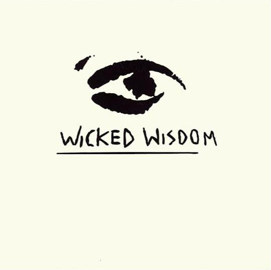 My Story by Wicked Wisdom (Album, Alternative Rock): Reviews, Ratings ...