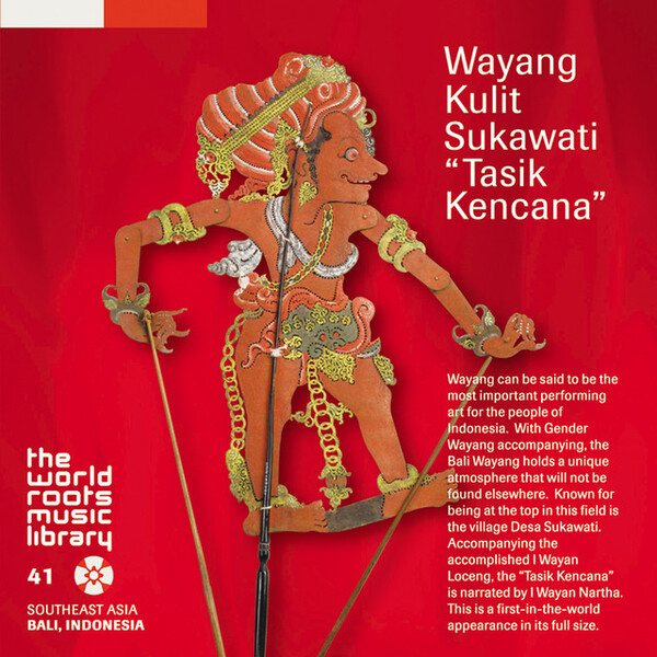 Wayang Kulit Sukawati "Tasik Kencana" by Various Artists (Album; Seven ...