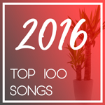 Top 100 Songs of 2016 - Rate Your Music