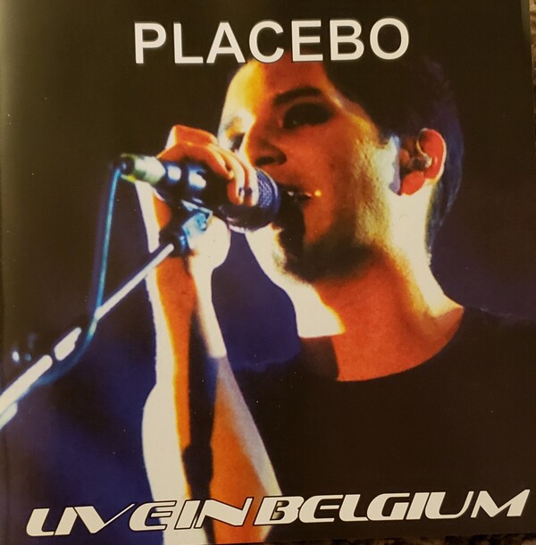Live in Belgium by Placebo (Bootleg): Reviews, Ratings, Credits, Song ...