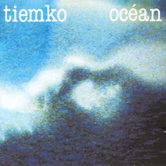 Océan by Tiemko (Album, Progressive Rock): Reviews, Ratings, Credits ...