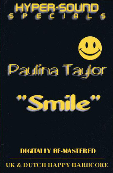 Smile by Paulina Taylor (DJ Mix): Reviews, Ratings, Credits, Song list ...