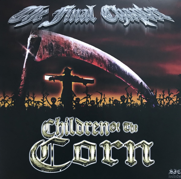 The Last Chapter by Children of the Corn (Album; SIC): Reviews, Ratings ...