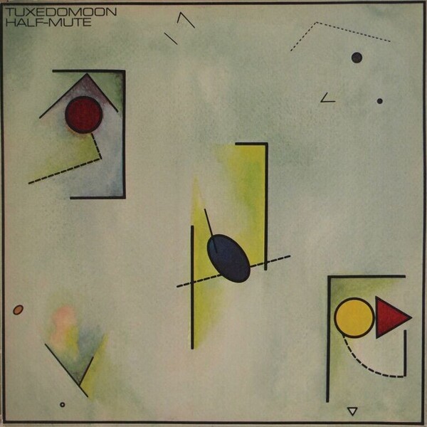 Review for Half-Mute - Tuxedomoon by mellotronstorm - Rate Your Music