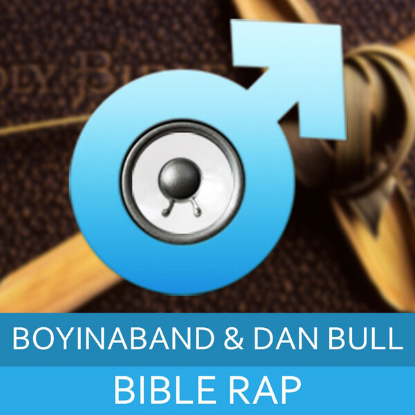 Bible Rap (Horrorcore Rap Made Entirely From Bible Lines) by Boyinaband ...