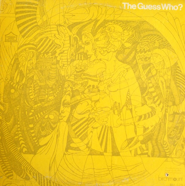 The Guess Who? by The Guess Who? (Compilation; Birchmount; BM 525 ...