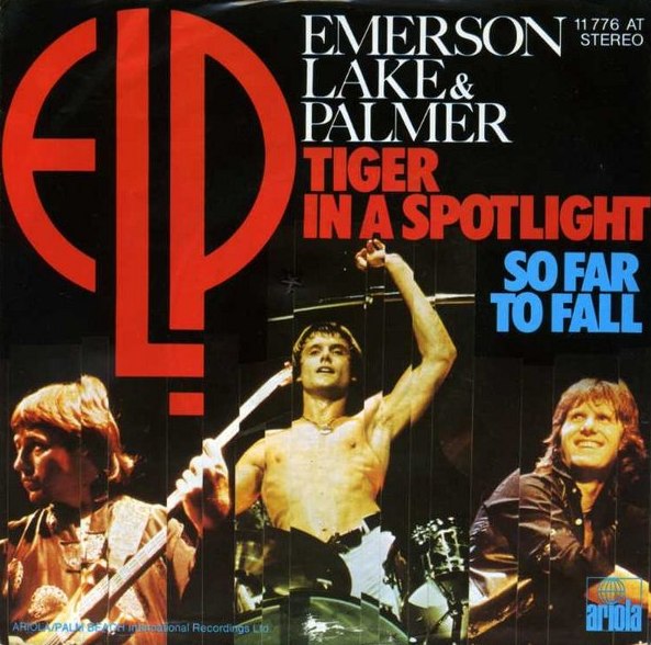 Tiger in a Spotlight / So Far to Fall by Emerson, Lake & Palmer (Single ...
