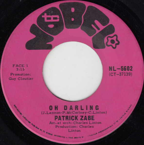 Oh Darling / Fils d'argent aiguilles d'or by Patrick Zabé (Single ...