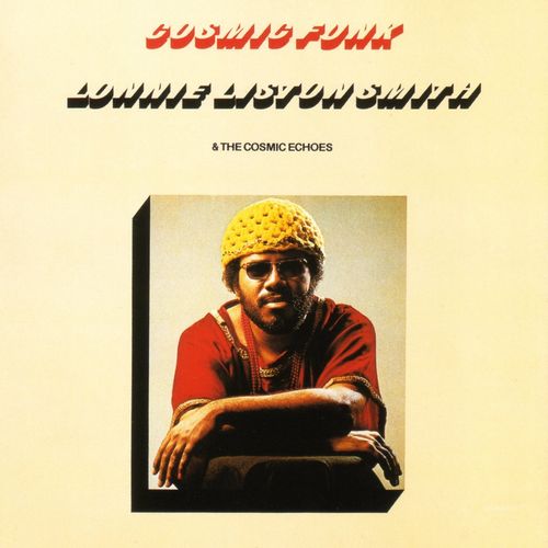 Cosmic Funk by Lonnie Liston Smith & The Cosmic Echoes (Album, Jazz ...