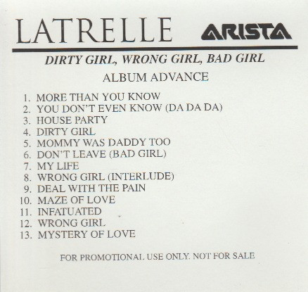 Dirty Girl, Wrong Girl, Bad Girl by Latrelle (Album, Contemporary R&B ...