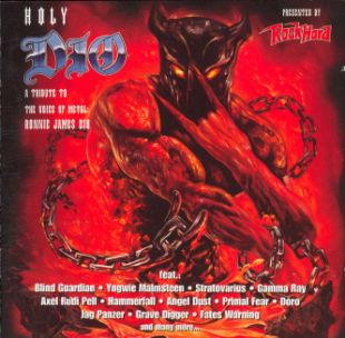 Holy Dio: A Tribute to the Voice of Metal: Ronnie James Dio by Various ...