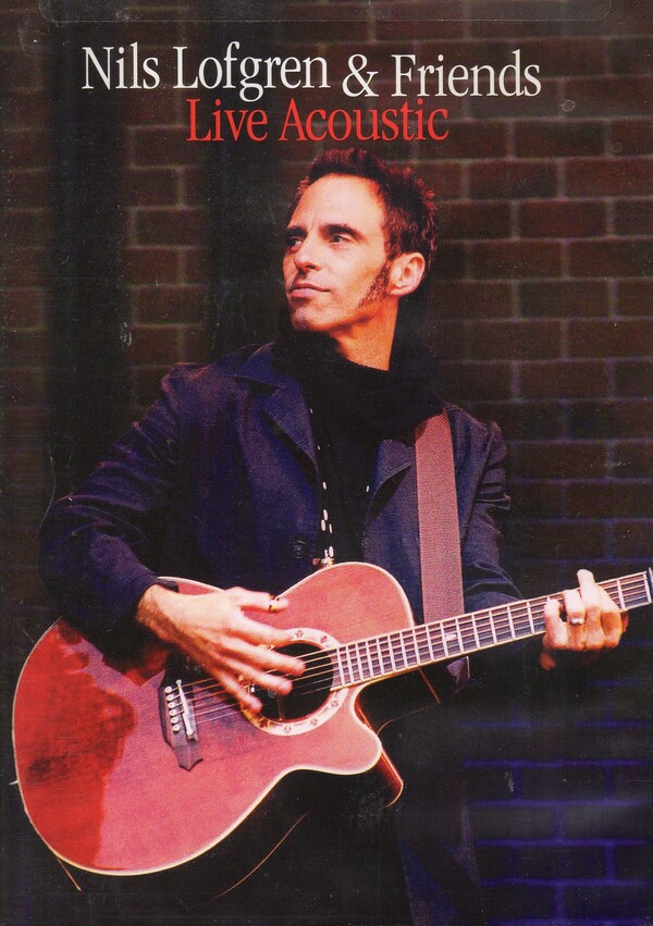 Nils Lofgren and Friends: Live Acoustic by Nils Lofgren (Video ...