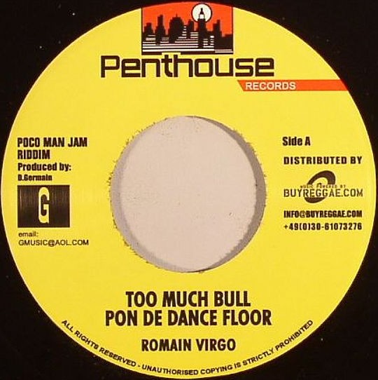 Too Much Bull pon de Dance Floor / Poco Man Jam (Instrumental) by ...