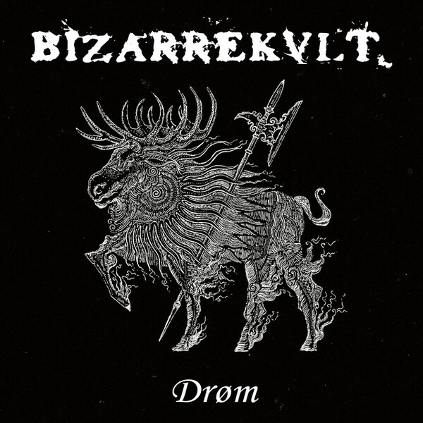 Drøm by Bizarrekult (Single; Season of Mist Underground Activists ...