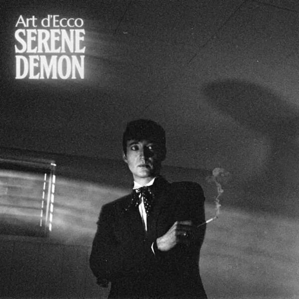 Serene Demon by Art d'Ecco (Album, Glam Rock): Reviews, Ratings ...