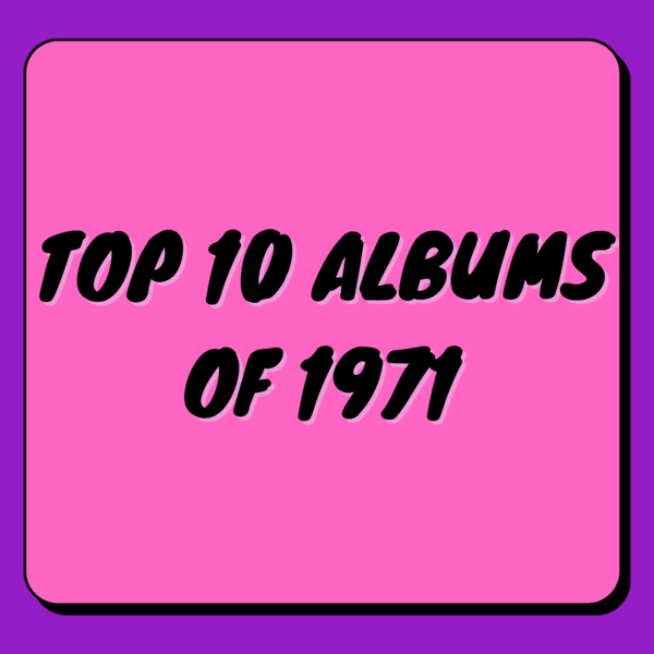 Top 10 Albums from 1971 - Rate Your Music
