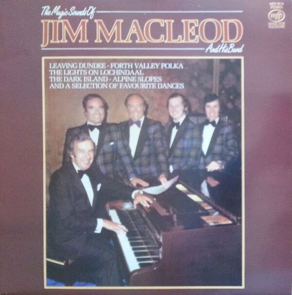 The Magic Sounds of Jim MacLeod and His Band by Jim MacLeod and His ...