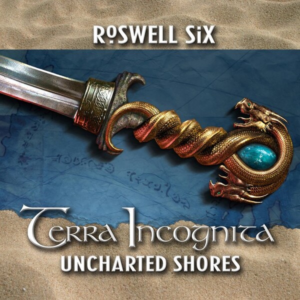 Terra Incognita: Uncharted Shores by Roswell Six (Album, Progressive ...