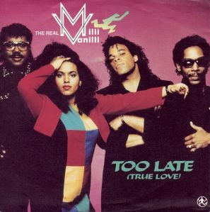 Too Late (True Love) / Dance With the Devil by The Real Milli Vanilli ...