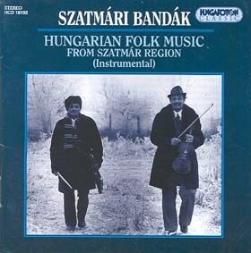 Szatmári bandák: Hungarian Folk Music From Szatmár Region (Instrumental ...