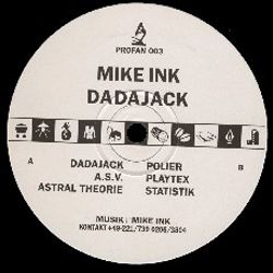 Dadajack by Mike Ink (EP, Acid Techno): Reviews, Ratings, Credits, Song ...