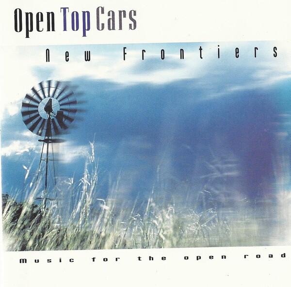 Open Top Cars : New Frontiers by Various Artists (Compilation): Reviews ...