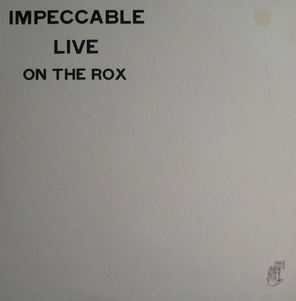 Lists with Live on the Rox by Impeccable (Album, Hard Rock) - Rate Your ...