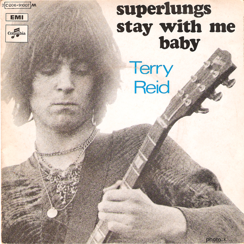 Superlungs / Stay With Me Baby by Terry Reid (Single, Psychedelic Rock ...