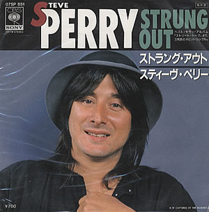 Strung Out / Captured by the Moment by Steve Perry (Single, AOR ...