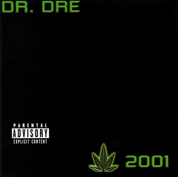 2001 by Dr. Dre (Album, Gangsta Rap): Reviews, Ratings, Credits, Song ...