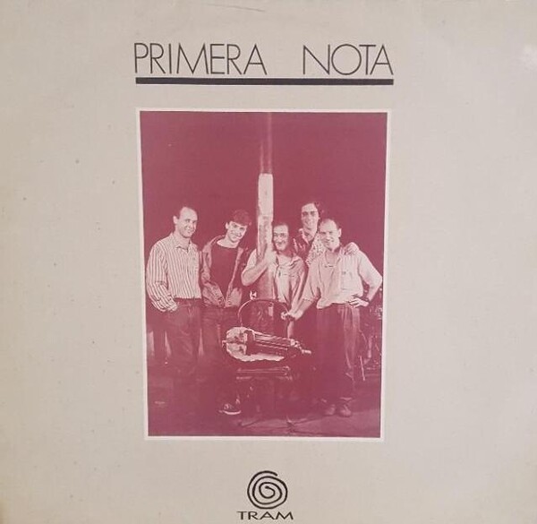 Primera Nota by Primera Nota (Album; Tram; TRM 0003-A): Reviews ...