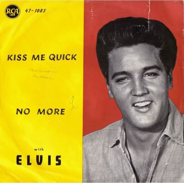 Kiss Me Quick / No More by Elvis Presley (Single; RCA Victor; 47-1085): Reviews, Ratings ...