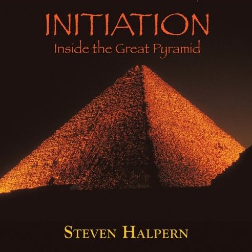 Initiation: Inside the Great Pyramid by Steven Halpern (Album, New Age ...