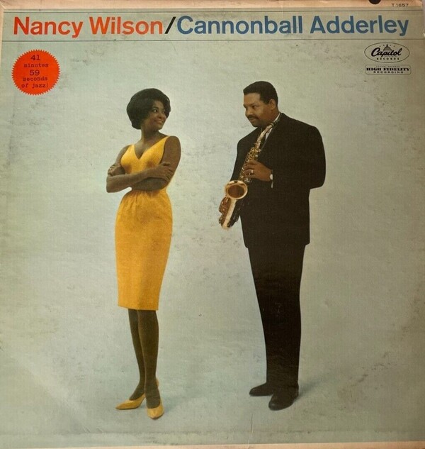 Nancy Wilson / Cannonball Adderley by Nancy Wilson & Cannonball ...