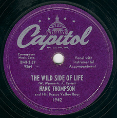 The Wild Side of Life / Cryin' in the Deep Blue Sea by Hank Thompson ...