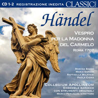 Vespro per la Madonna del Carmelo: Roma 1707 by Collegium Apollineum ...