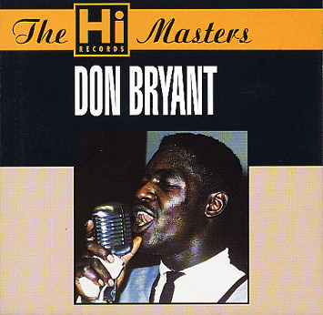 The Hi Records Masters by Don Bryant (Compilation): Reviews, Ratings ...