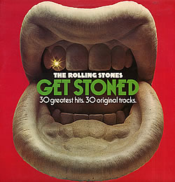 Get Stoned: 30 Greatest Hits, 30 Original Tracks by The Rolling Stones ...