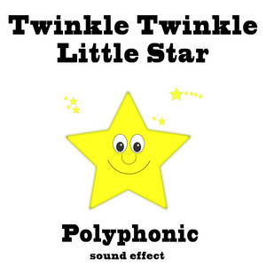 Twinkle Twinkle Little Star Polyphonic Sound Effect Text Tones and ...
