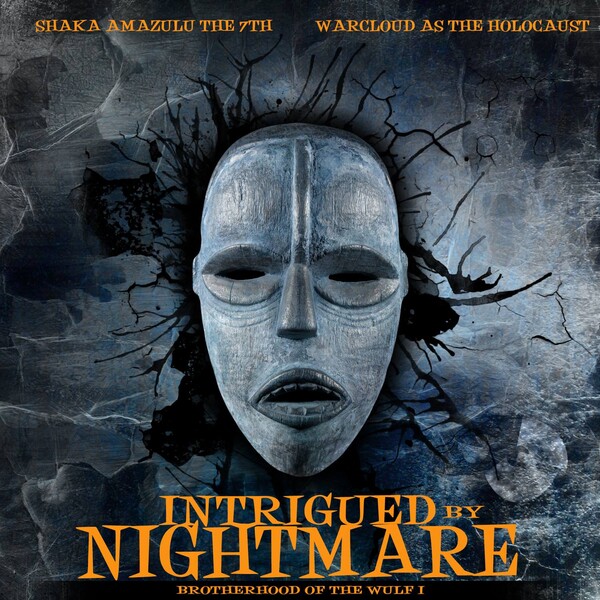 Intrigued by Nightmare by Warcloud & Shaka Amazulu the 7th (Single ...