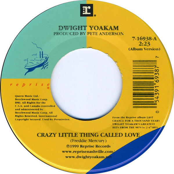 Crazy Little Thing Called Love / Thinking About Leaving by Dwight ...