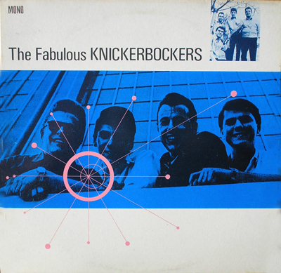 The Fabulous Knickerbockers by The Knickerbockers (Compilation, Garage ...