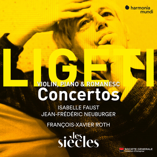 Violin, Piano & Romanesc Concertos by Les Siècles / François-Xavier ...