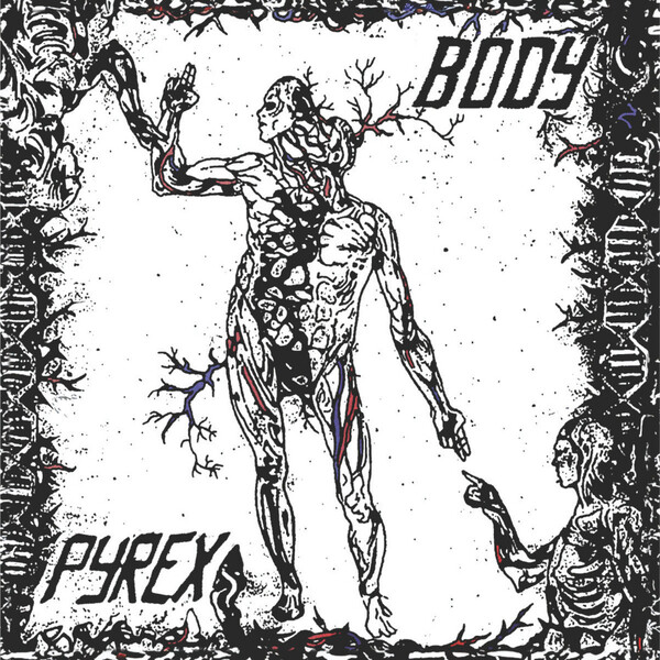Body by Pyrex (Album, Hardcore Punk): Reviews, Ratings, Credits, Song ...