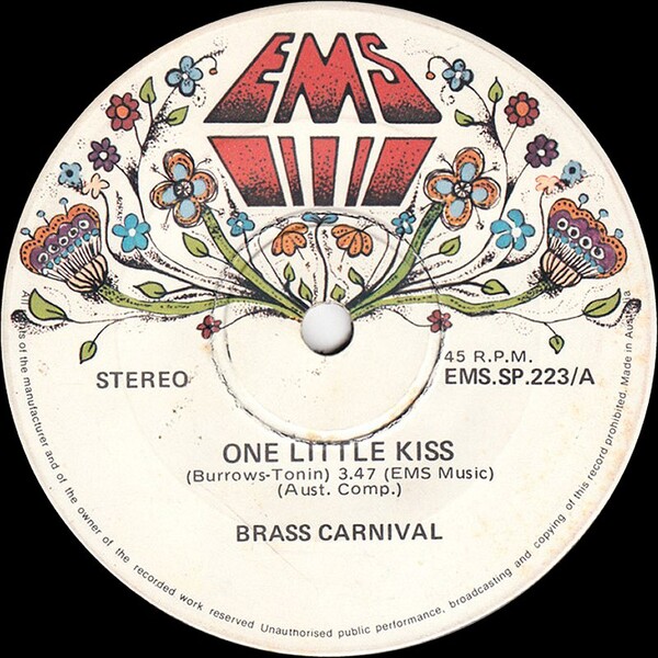One Little Kiss / Rock & Roll Lady by Brass Carnival (Single; EMS; EMS ...