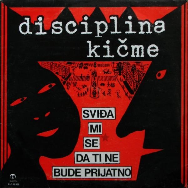 Sviđa mi se da ti ne bude prijatno by Disciplina Kičme (Album, Post ...
