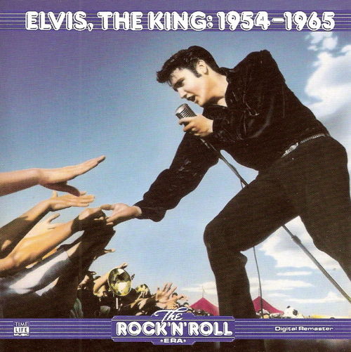 Elvis, the King: 1954-1965 - The Rock 'n' Roll Era (Time-Life Series ...