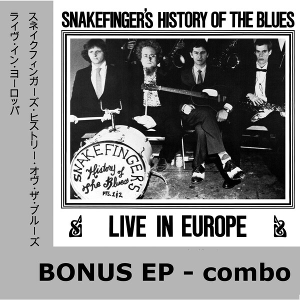 Snakefinger's History of the Blues Bonus EP - Combo by Snakefinger (EP ...