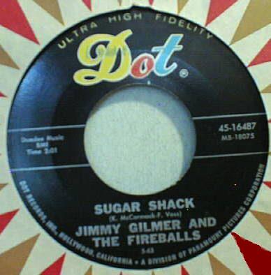 Sugar Shack / My Heart Is Free by Jimmy Gilmer & The Fireballs (Single, Bubblegum): Reviews ...